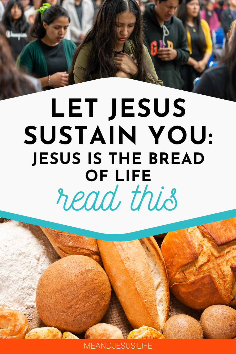 Jesus is the Bread of Life - The Me and Jesus Podcast