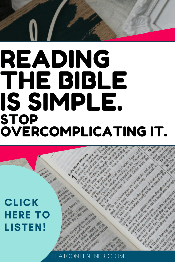 You're Overcomplicating Reading the Bible - The Me and Jesus Podcast